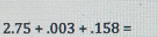 Solved 2.75+.003+.158= | Chegg.com