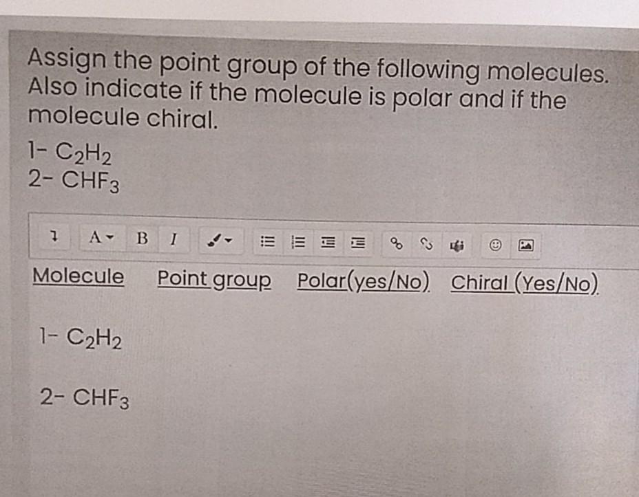 Solved Assign the point group of the following molecules. | Chegg.com
