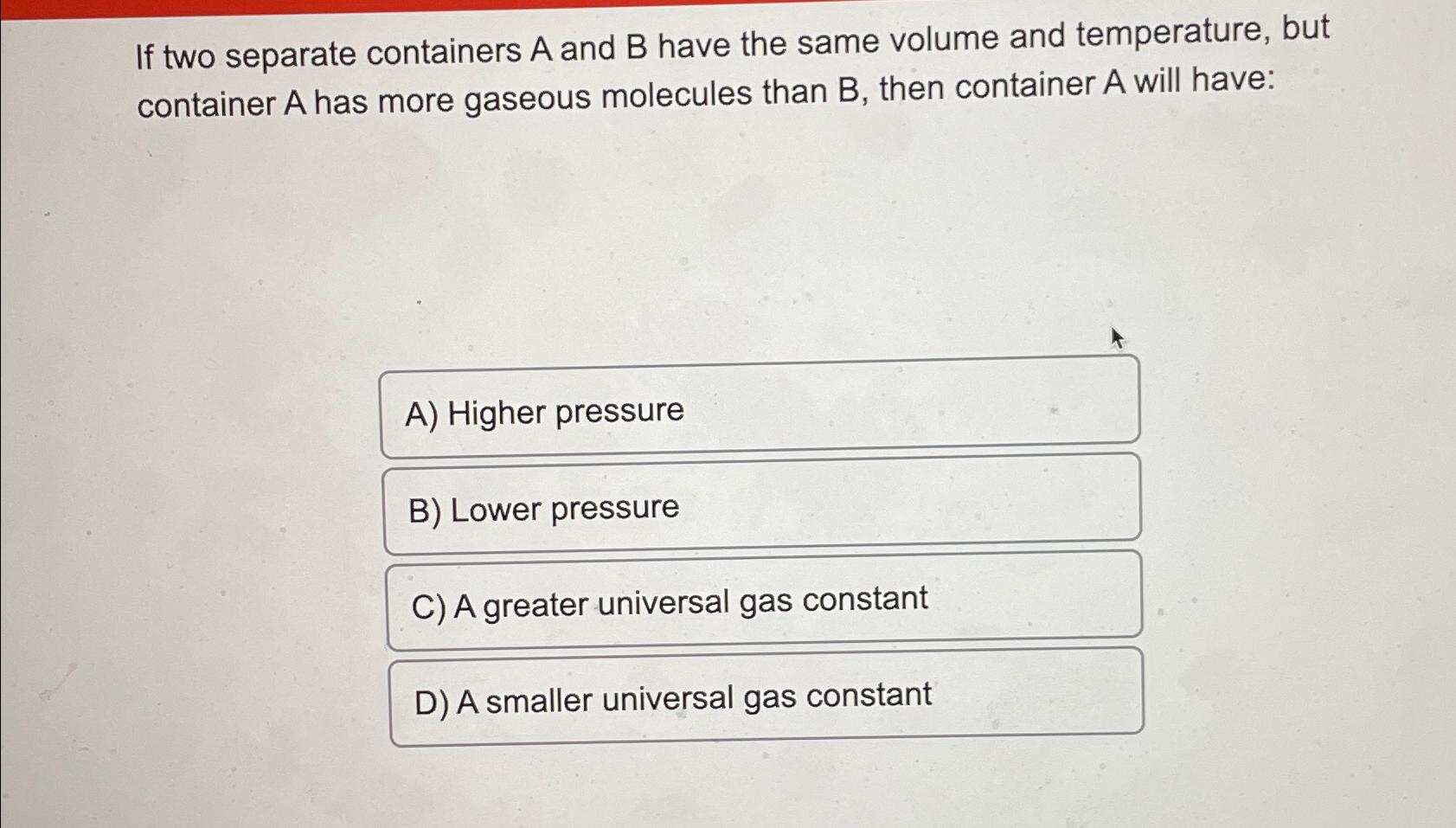 If two separate containers A and B have the same | Chegg.com