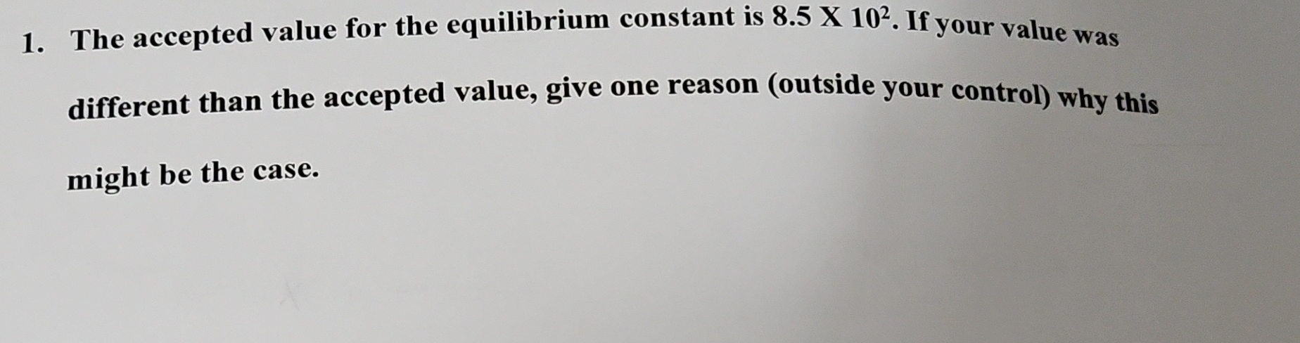 Solved The accepted value for the equilibrium constant is | Chegg.com
