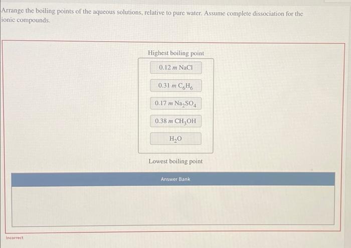 Solved Arrange the boiling points of the aqueous solutions, | Chegg.com