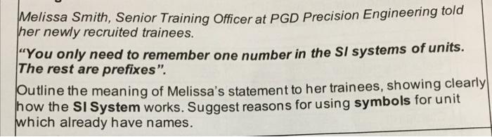 Solved Melissa Smith, Senior Training Officer at PGD | Chegg.com
