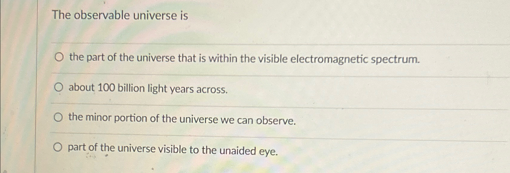 Solved The observable universe isthe part of the universe | Chegg.com