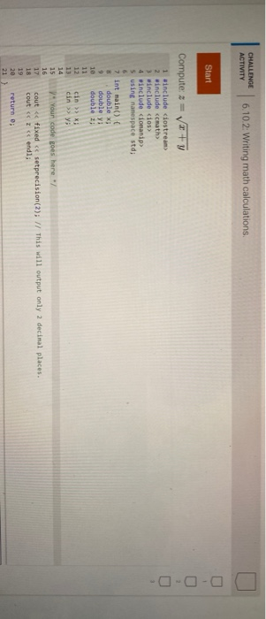 Solved CHALLENGE ACTIVITY 6.10.2: Writing math calculations | Chegg.com