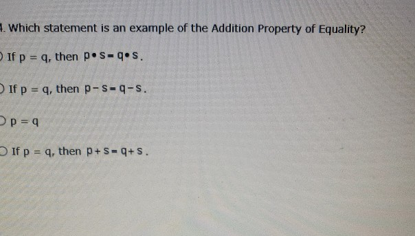 Solved Which statement is an example of the addition | Chegg.com