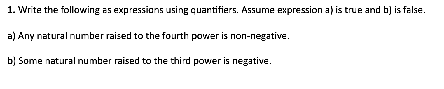 Solved Write the following as expressions using quantifiers. | Chegg.com