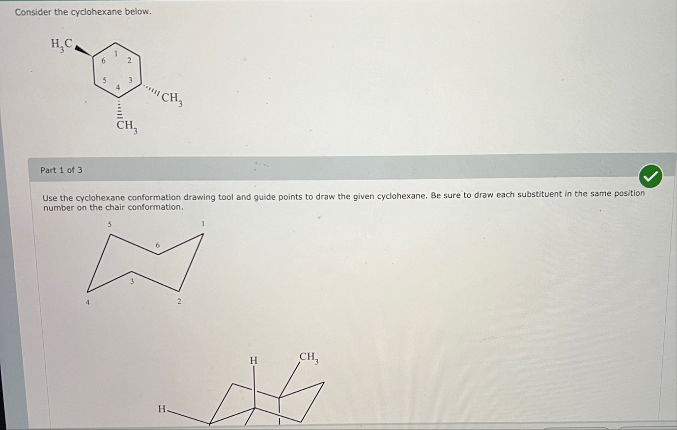 Solved Consider the cyclohexane below.{Part 1 ﻿Is done and | Chegg.com