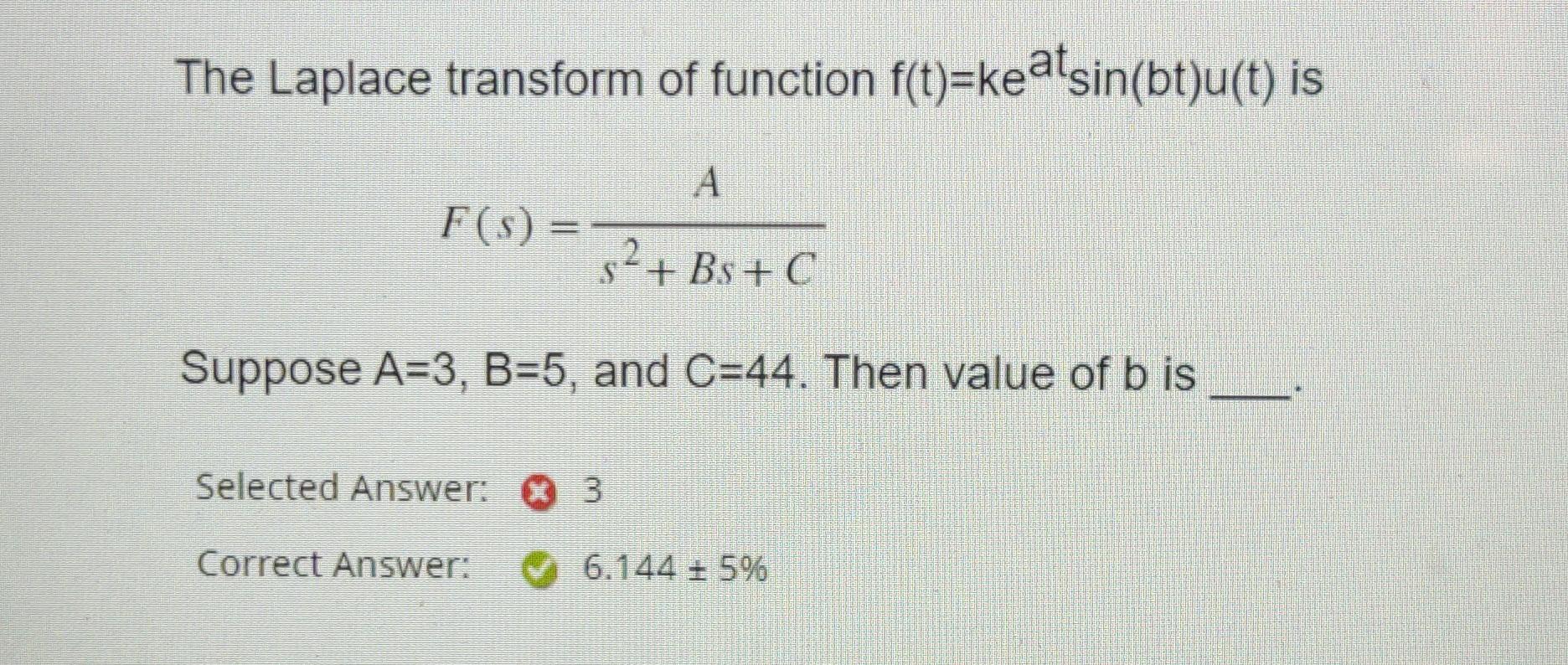 Solved The Laplace transform of function | Chegg.com