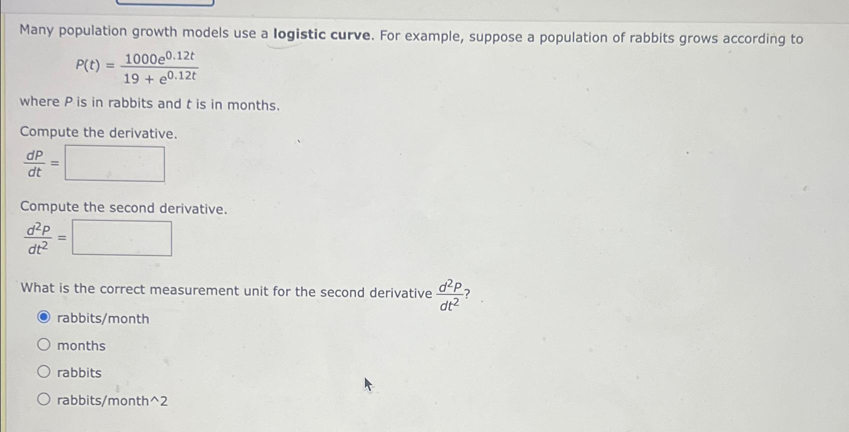 Solved Many population growth models use a logistic curve. | Chegg.com