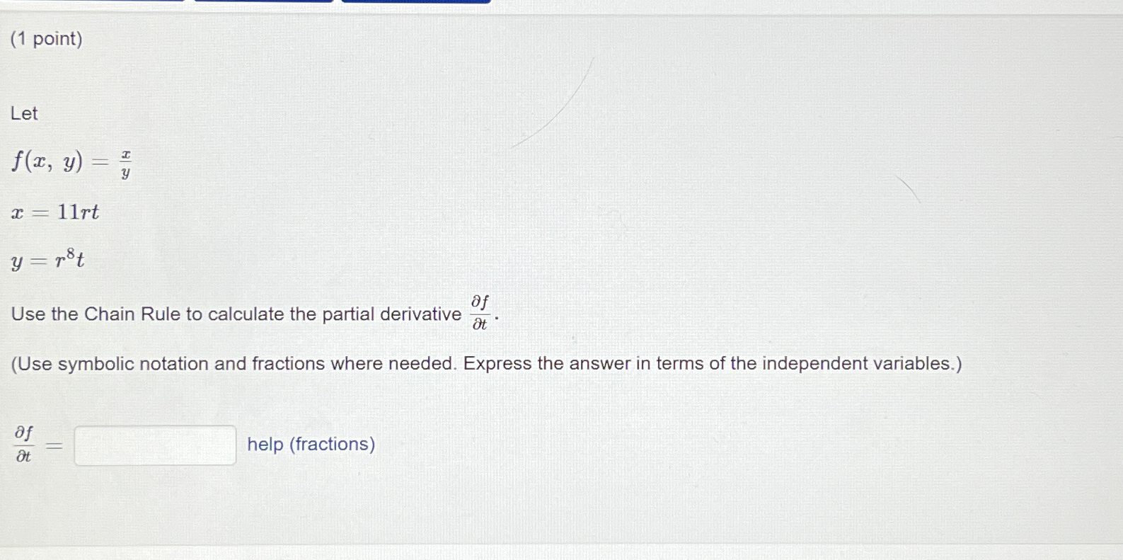 Solved (1 ﻿point)Letf(x,y)=xyx=11rty=r8tUse the Chain Rule | Chegg.com