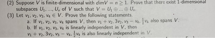 Solved (2) Suppose V is finite-dimensional with dimV = n > | Chegg.com