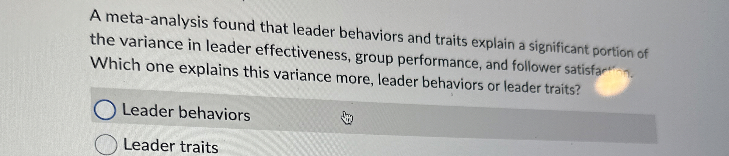 Solved A meta-analysis found that leader behaviors and | Chegg.com