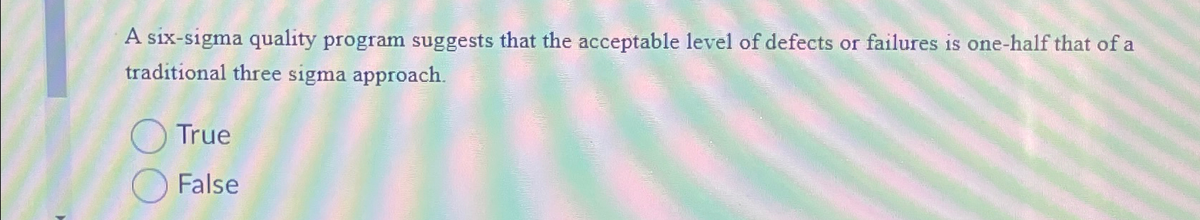 Solved A six-sigma quality program suggests that the | Chegg.com