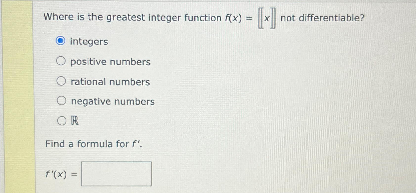 Solved Where is the greatest integer function f(x)=[x] ﻿not | Chegg.com