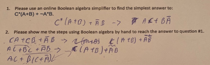 Solved 1. Please use an online Boolean algebra simplifier to | Chegg.com