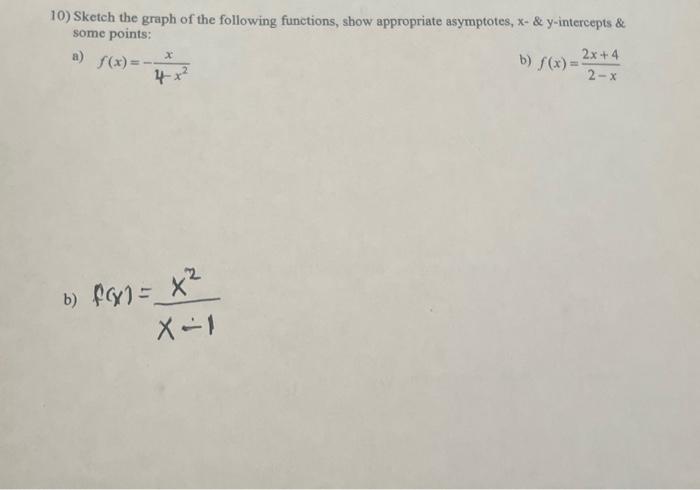 Solved 10) Sketch the graph of the following functions, show | Chegg.com