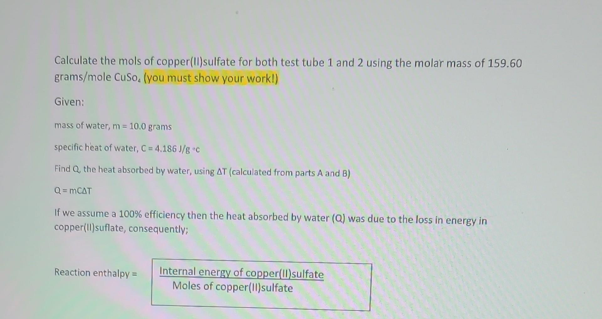 Solved Calculate the mols of copper(II)sulfate for both test | Chegg.com