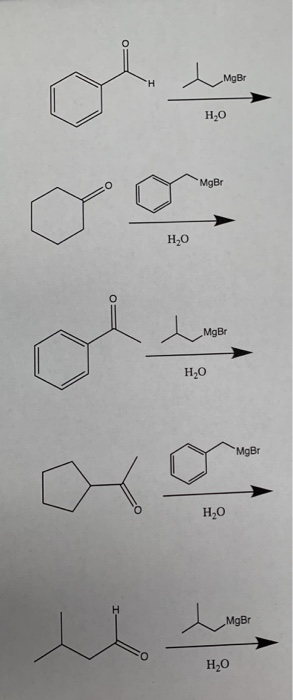 Solved MgBr H Н.о MgBr Н.о MgBr Н.о MgBr Н.о MgBr Н.о | Chegg.com