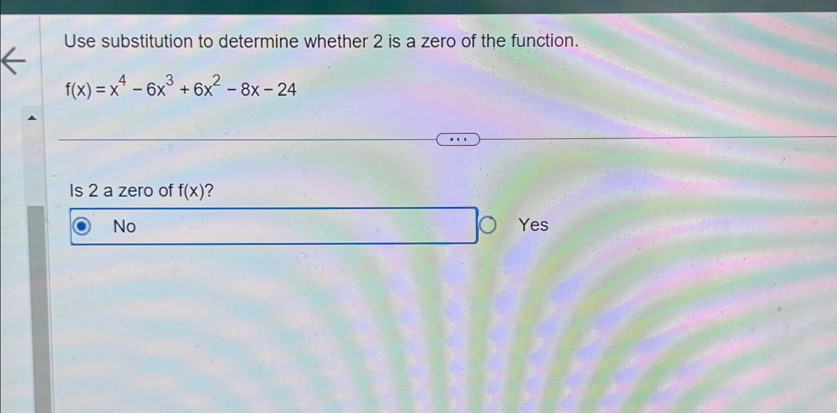 Solved Use substitution to determine whether 2 ﻿is a zero of | Chegg.com