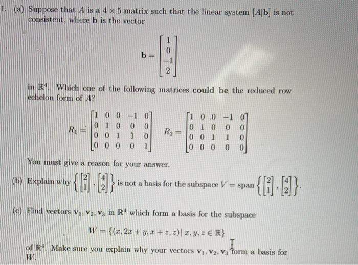Solved 1. (a) Suppose that A is a 4 x 5 matrix such that the | Chegg.com