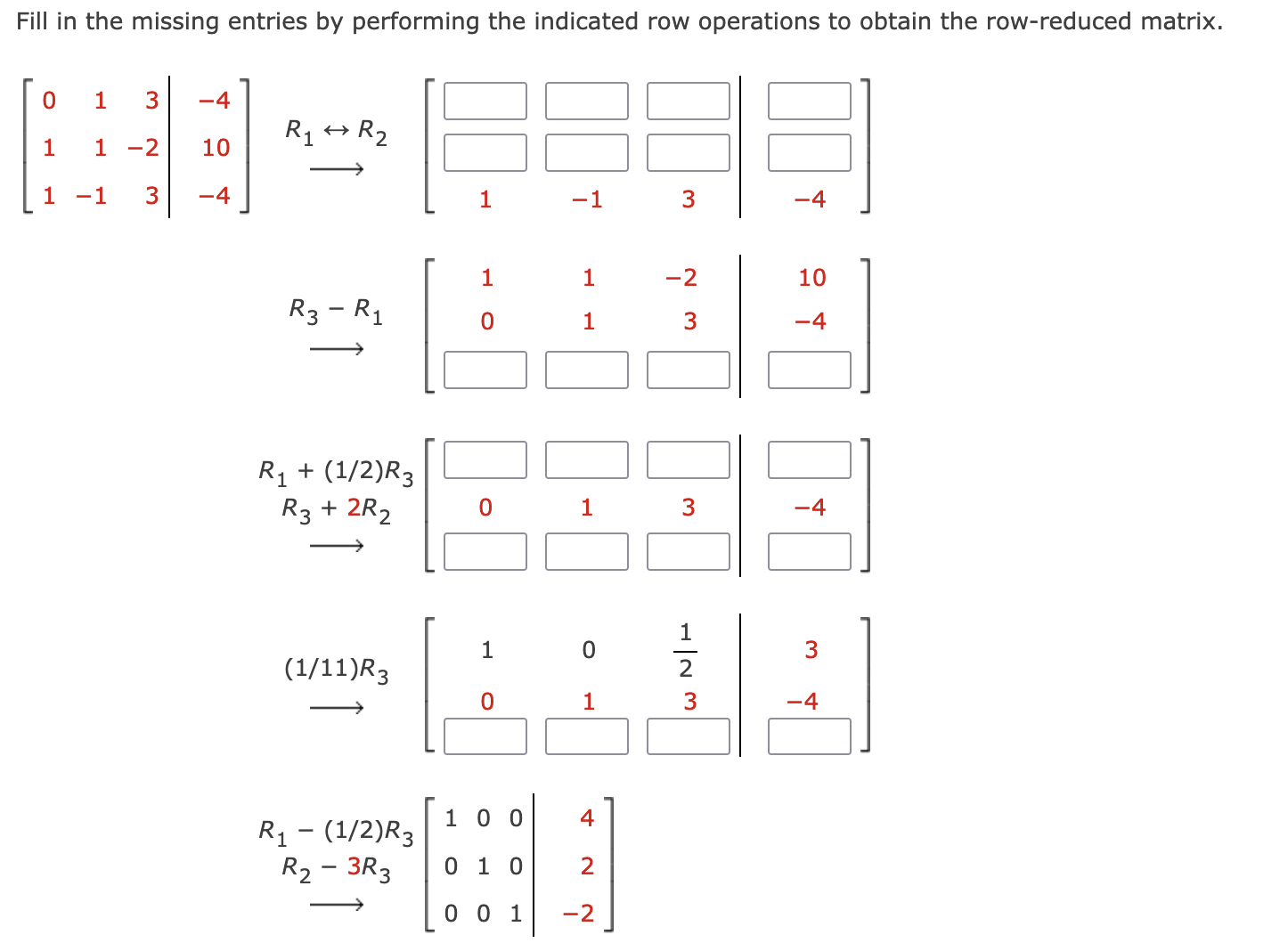 Solved Fill in the missing entries by performing the | Chegg.com