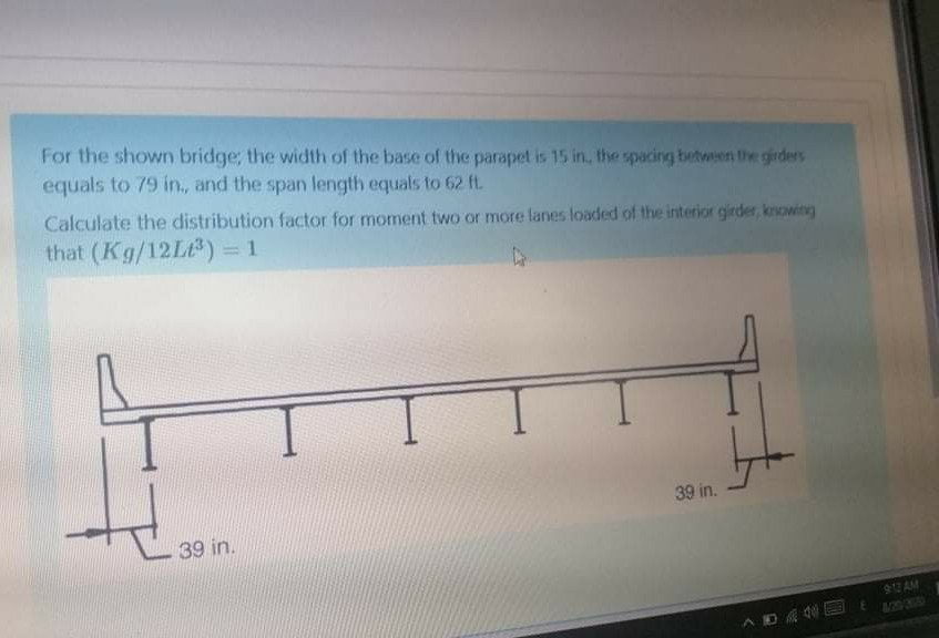 Solved For the shown bridge, the width of the base of the | Chegg.com
