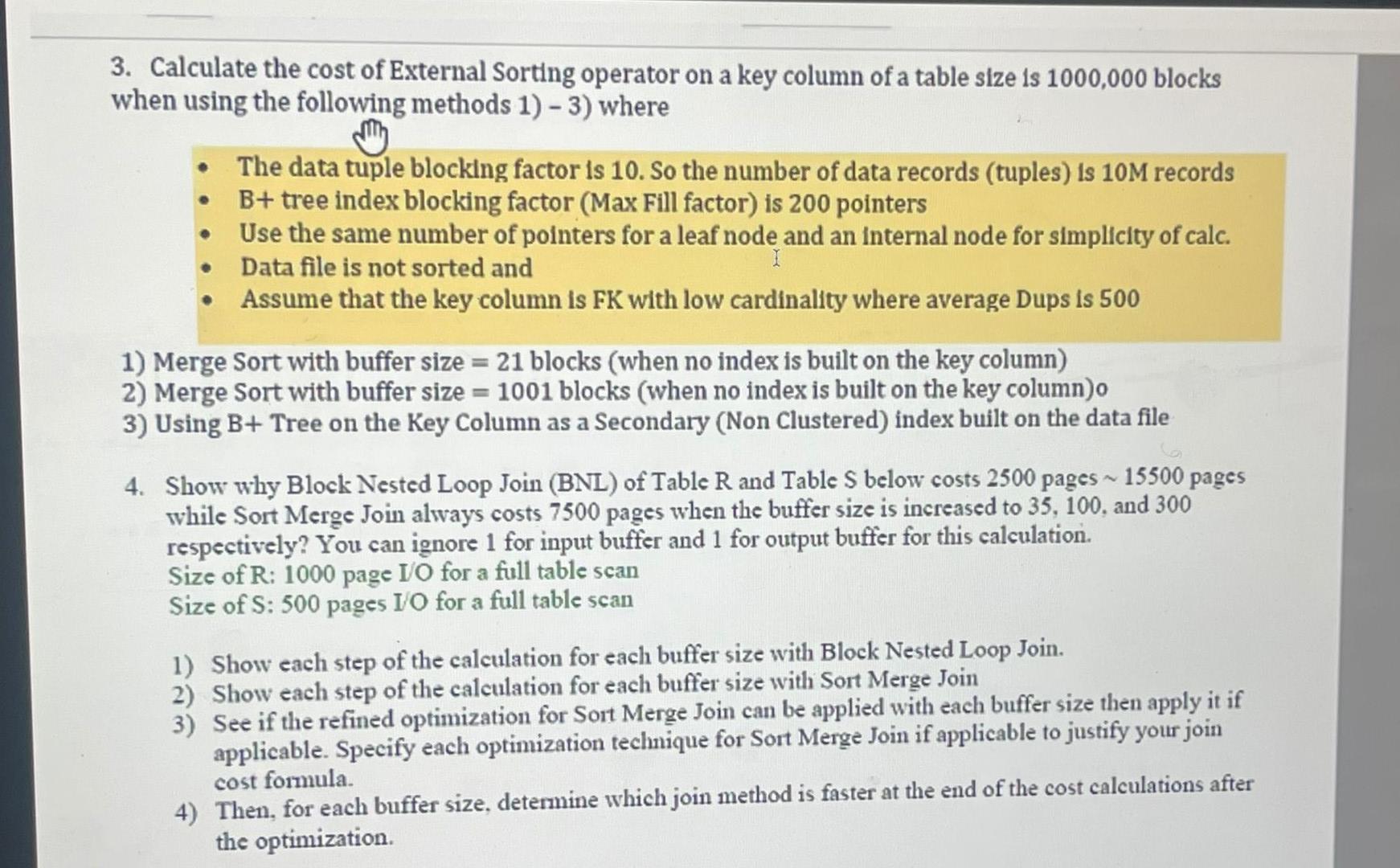 Solved 3. Calculate the cost of External Sorting operator on | Chegg.com