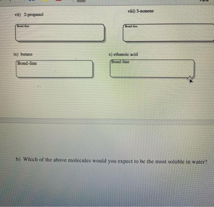 Solved viii) 3-nonene vii) 2-propanol Boad line Bond-line | Chegg.com