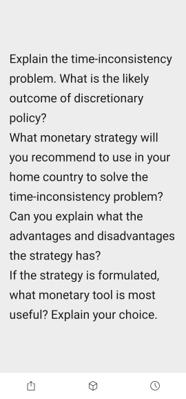 Solved Explain the time-inconsistency problem. What is the | Chegg.com