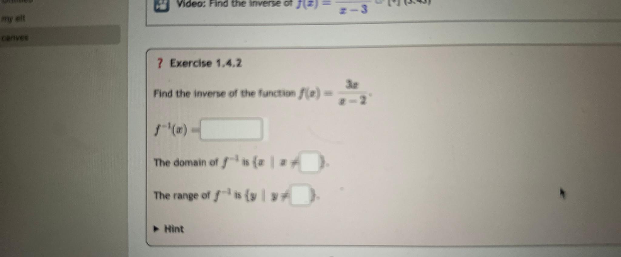 Solved Find the inverse of the function f(z)=3zz-2f-1(x)=The | Chegg.com