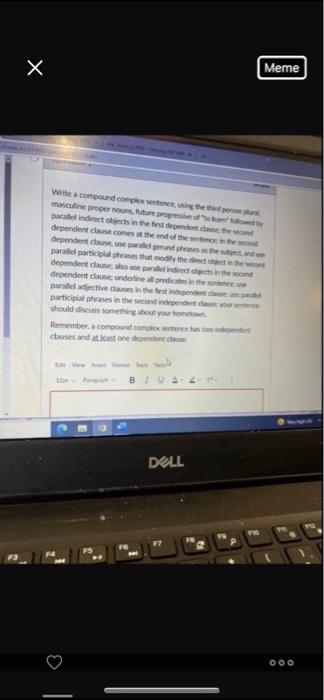 х Meme Write a compound complex sentence in the | Chegg.com