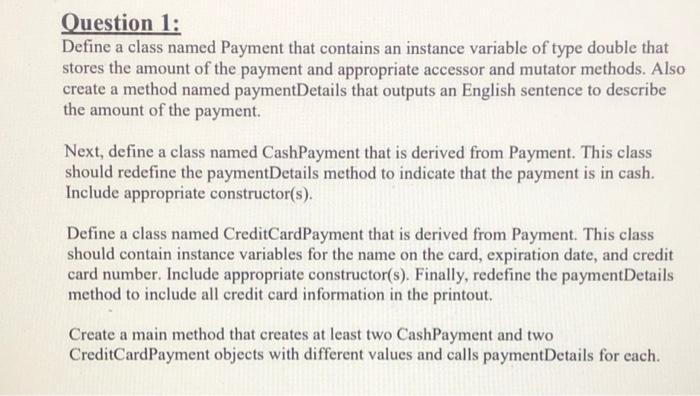 Solved Question 1 Define A Class Named Payment That 