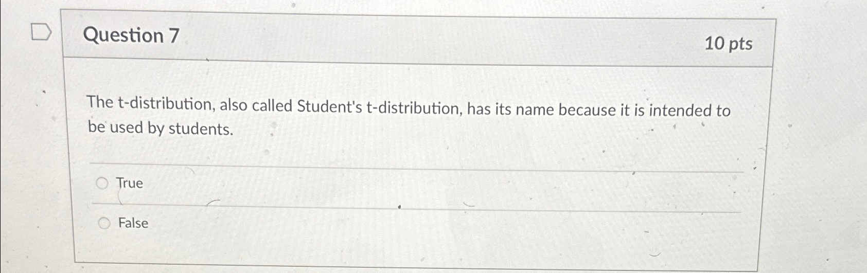 Solved Question 710 ptsThe t-distribution, also called | Chegg.com Solved Question 710 ptsThe t-distribution, also called | Chegg.com