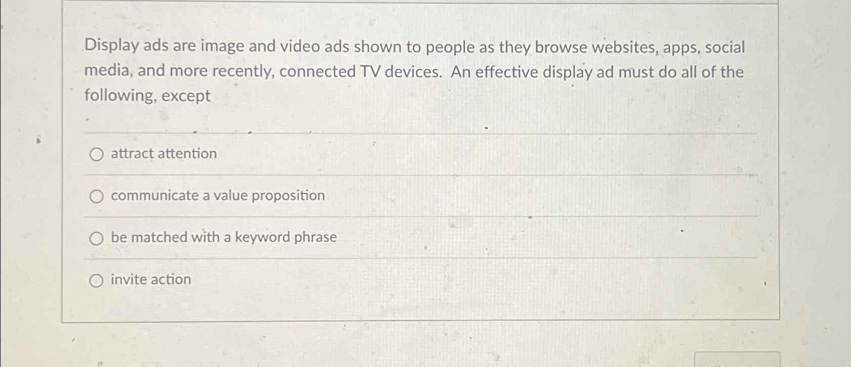 Solved Display ads are image and video ads shown to people | Chegg.com