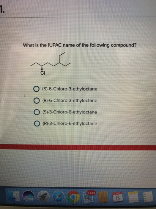Solved 1 . What is the IUPAC name of the following compound? | Chegg.com