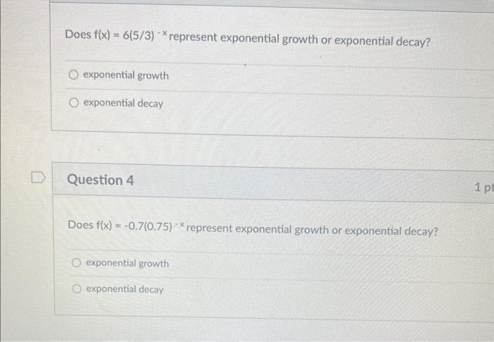 Solved Does f(x)=6(5/3)−x represent exponential growth or | Chegg.com