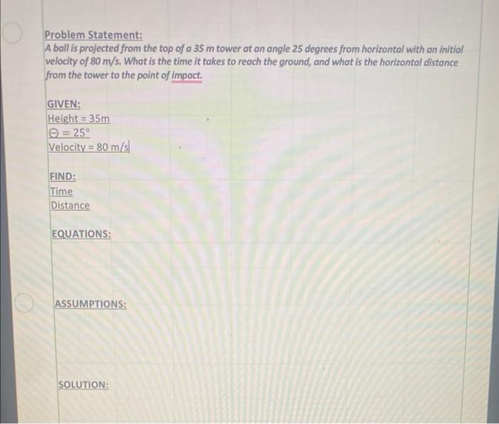 Solved Problem Statement: A ball is projected from the top | Chegg.com