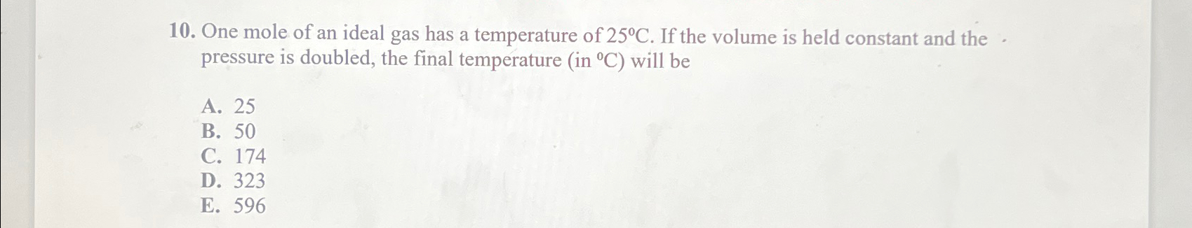 Solved One mole of an ideal gas has a temperature of 25°C. | Chegg.com