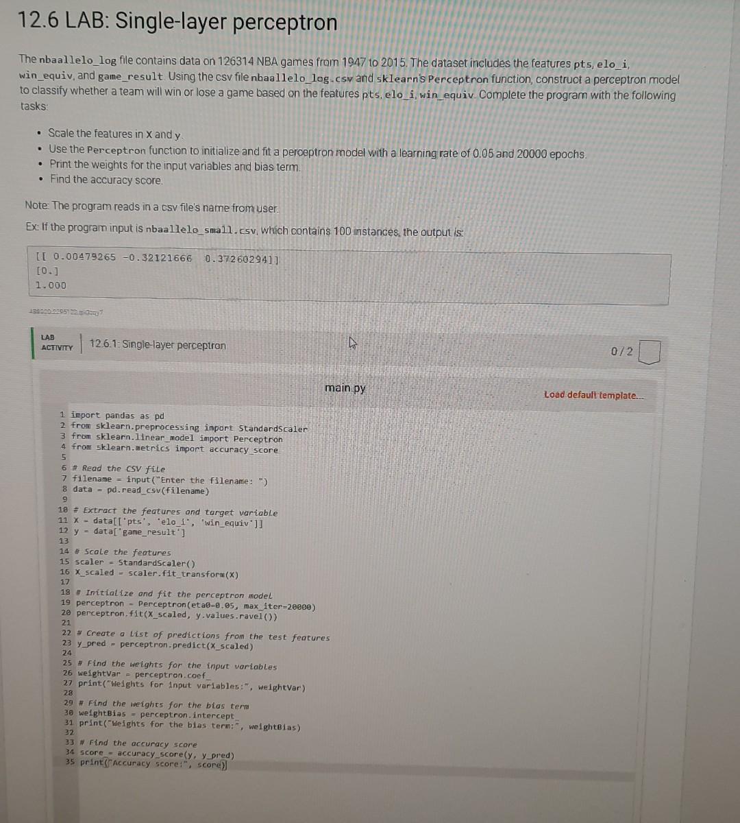 Solved 12.6 LAB: Single-layer perceptron The nbaallelo_log | Chegg.com
