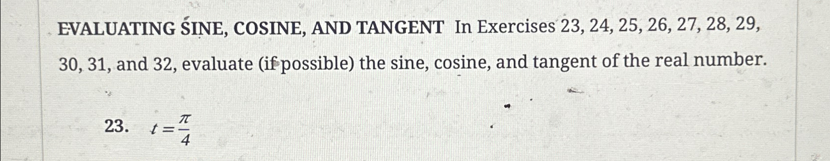 Solved evaluate (if possible) ﻿the sine, ﻿cosine, and | Chegg.com
