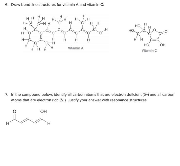 Solved 6. Draw bond-line structures for vitamin A and | Chegg.com