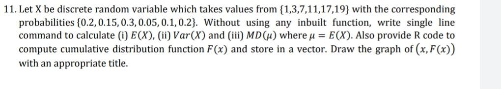 Solved 1. Let X be discrete random variable which takes | Chegg.com