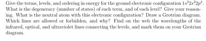 Solved Give the terms, levels, and ordering in energy for | Chegg.com