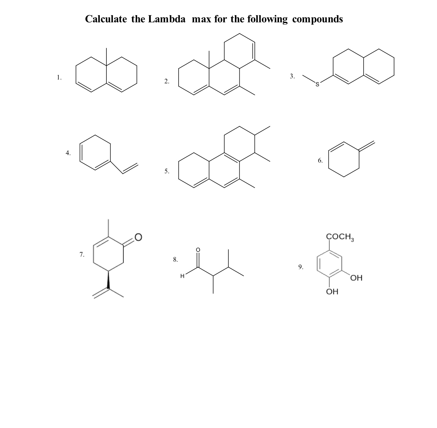 Solved Calculate the Lambda max for the following compoundsi | Chegg.com