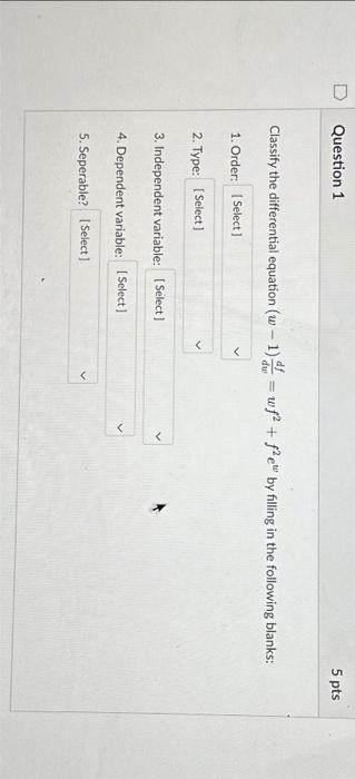 Solved Question 1 Classify the differential equation (w – 1) | Chegg.com