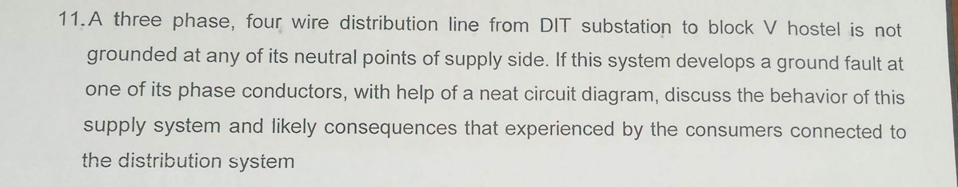 Solved 11. A three phase, four wire distribution line from | Chegg.com