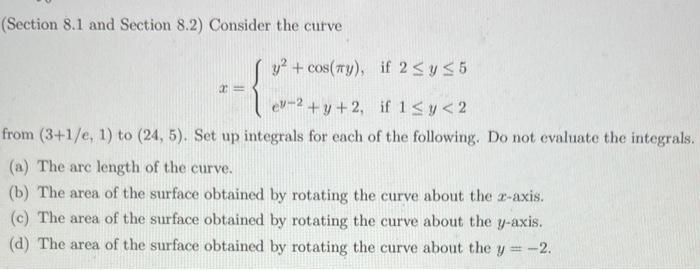Solved (Section 8.1 and Section 8.2) Consider the curve | Chegg.com
