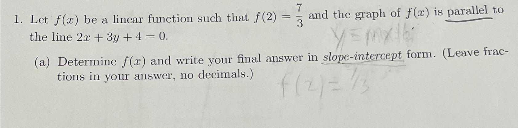 Solved the line 2x+3y+4=0.(a) ﻿Determine f(x) ﻿and write | Chegg.com