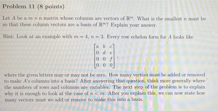 Solved Problem 11 (8 points) Let A be a m x n matrix whose | Chegg.com