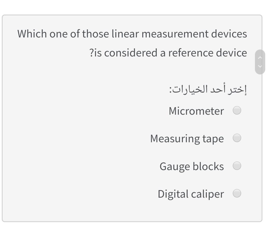 Solved Which one of those linear measurement devices ? is | Chegg.com